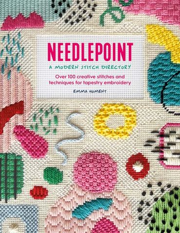 Needlepoint: A Modern Stitch Directory by Emma Homent | 9781446309131 | Can Do Books