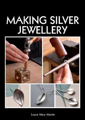 Book - Making Silver Jewellery | Australian Jewellers Supplies