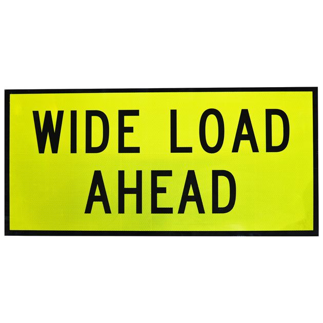 Wide Load Ahead Sign 1100 x 520 | Mike's Transport Warehouse